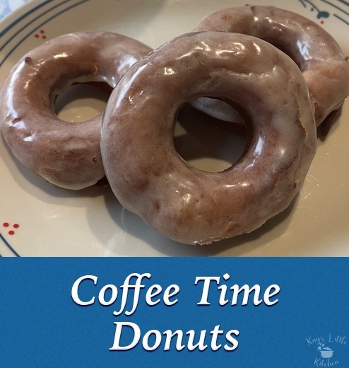 Coffee Time Donuts - Kay's Little Kitchen